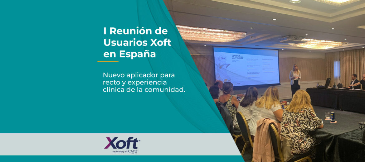 Reunión de usuarios de braquiterapia y radioterapia RIO Xoft - ΔTFísica